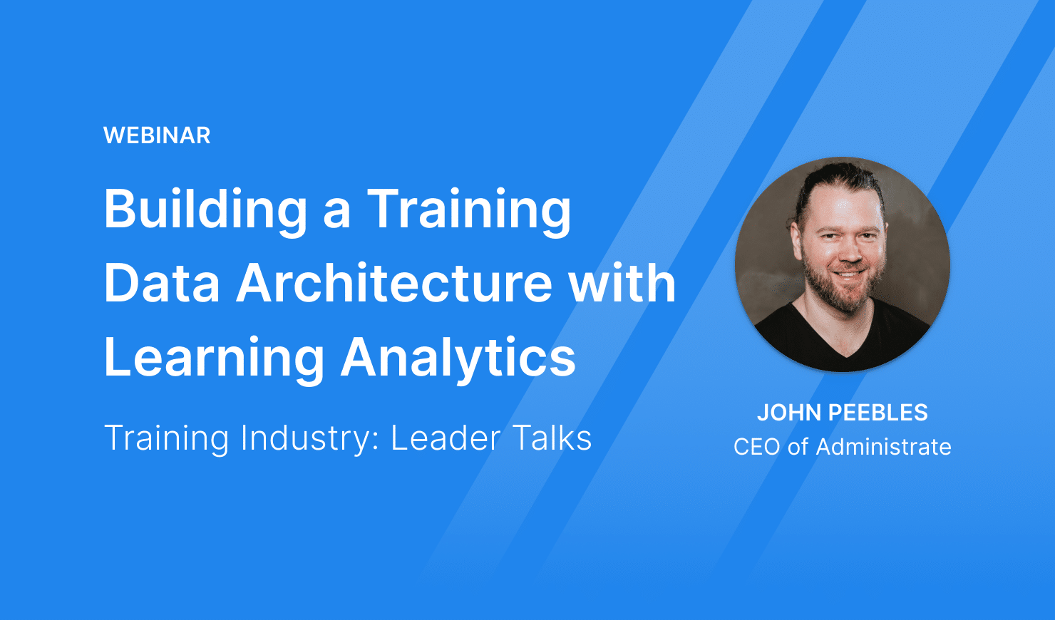 Building a Training Data Architecture with Learning Analytics - Administrate